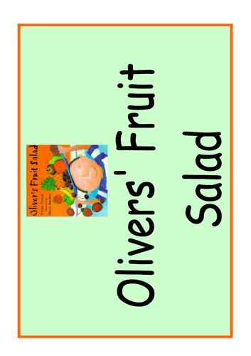 OLIVER'S FRUIT SALAD STORY RESOURCES LITERACY EYFS KS1 | Teaching Resources