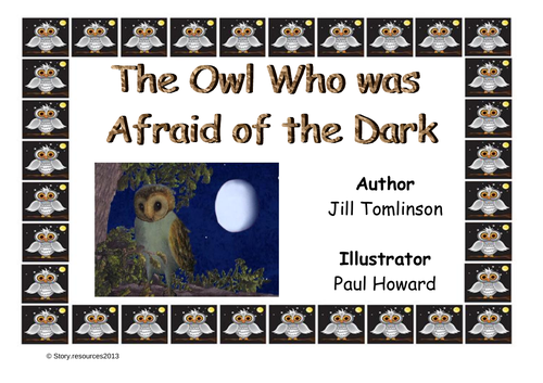 THE OWL WHO WAS AFRAID OF THE DARK RESOURCES EYFS KS1 | Teaching Resources