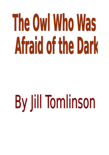 THE OWL WHO WAS AFRAID OF THE DARK RESOURCES EYFS KS1 | Teaching Resources