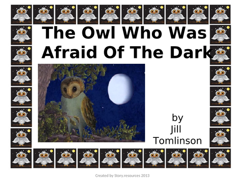 THE OWL WHO WAS AFRAID OF THE DARK RESOURCES EYFS KS1 | Teaching Resources