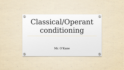Classical & Operant conditioning | Teaching Resources