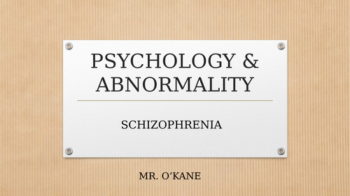 Schizophrenia - A Level Psychology - Abnormal/clinical Psychology ...