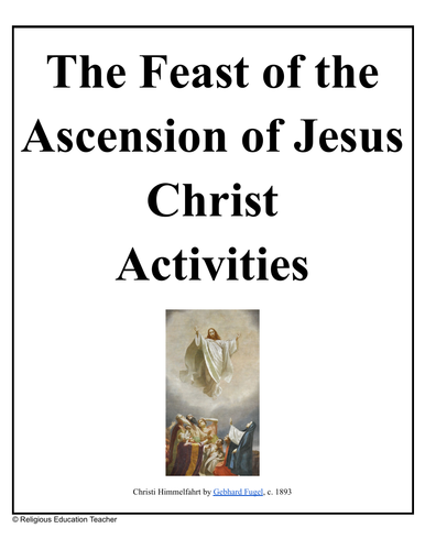 The Feast of the Ascension of Jesus Christ Activities - High School ...