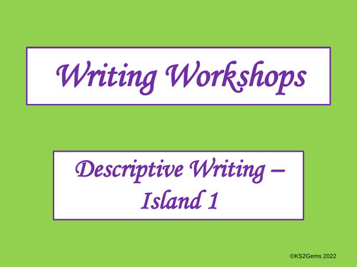 Writing Workshops Setting Description - Island 1 | Teaching Resources