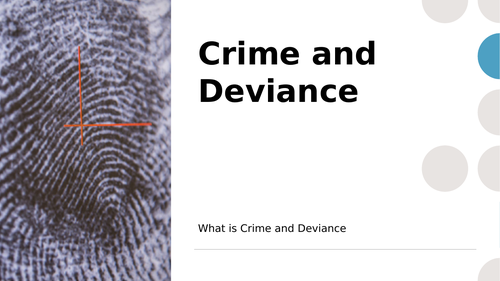 Crime and Deviance | Teaching Resources