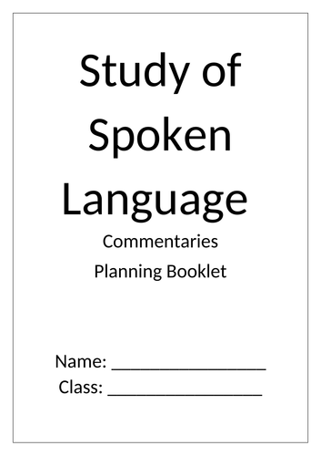 Study of Spoken Language Commentaries | Teaching Resources