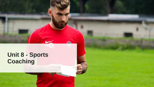 Unit 8 Sports Coaching | Teaching Resources