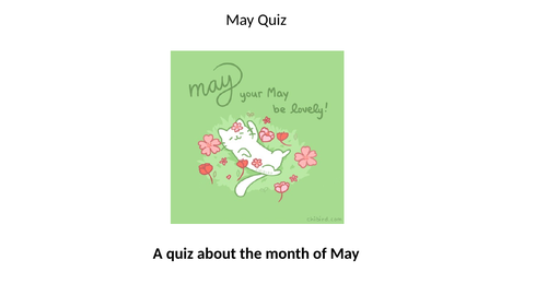 May Quiz | Teaching Resources