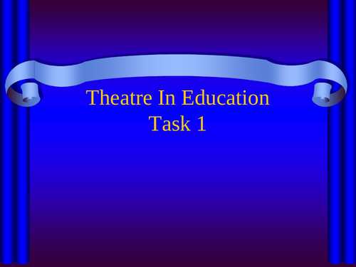 Theatre In Education (written booklet) | Teaching Resources