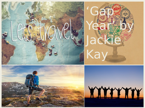 Gap Year - Jackie Kay | Teaching Resources