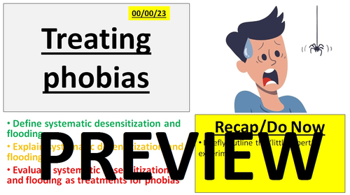 Behavioural approach: Treating phobias - AQA A Level Psychology ...