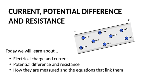 GCSE Physics: Current, Potential Difference and Resistance Lesson ...