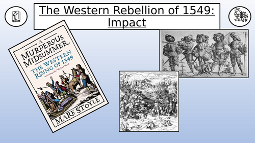 Western Rebellion 1549 Impact | Teaching Resources