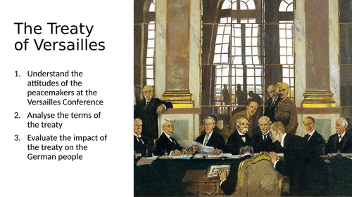 2. The Treaty of Versailles | Teaching Resources