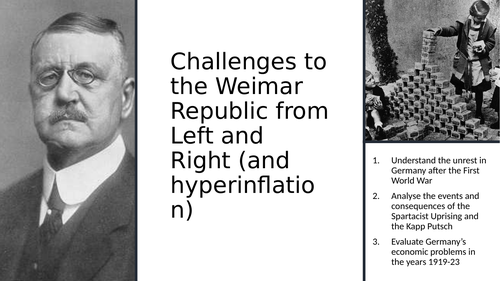 3. Challenges to the Weimar Republic from left and right | Teaching ...