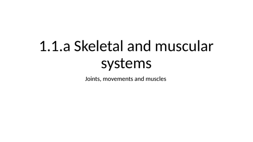 OCR ALEVEL PE Skeletal and Muscular System | Teaching Resources