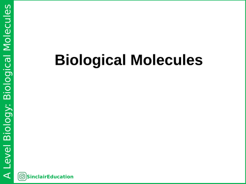 Biological Molecules Summary PowerPoints (AQA A-Level Biology ...