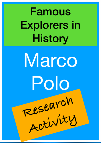 Marco Polo - Famous Explorers in History | Teaching Resources