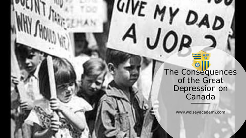 Consequences of the Great Depression in Canada, 2 of 11, IB History ...