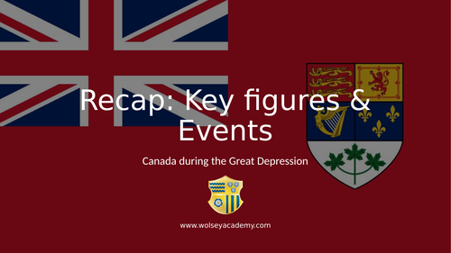 Canada and the Great Depression, Mid-Unit Review and Recap, 5 of 11, IB ...