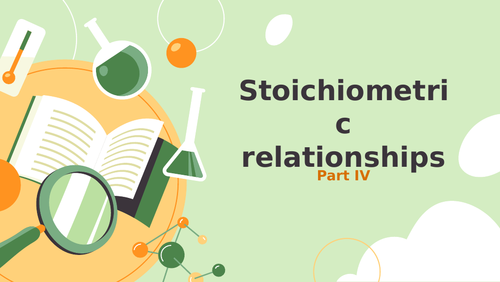 Topic 1 : Stoichiometric relationships (IB) | Teaching Resources