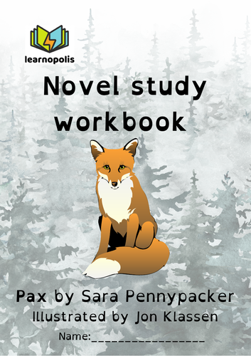 FULL Novel Study Workbook with answers- Pax by Sara Penny Packer ...