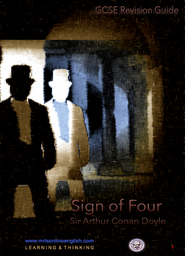 The Sign of Four GCSE study guide | Teaching Resources