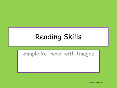 Reading Skills - simple Text retrieval | Teaching Resources