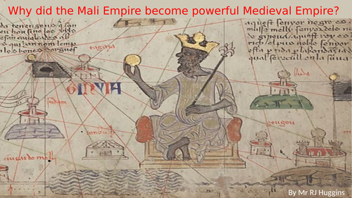 Why did Medieval Mali become a powerful African Empire? | Teaching ...