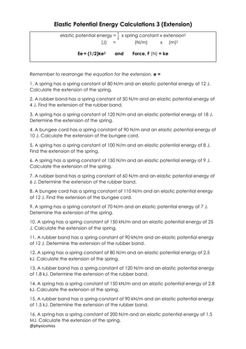 GCSE Physics Worksheets [Ep = 1/2kE^2] Elastic Potential Energy ...