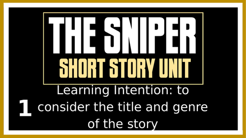 The Sniper Unit of Work for N3/4 | Teaching Resources
