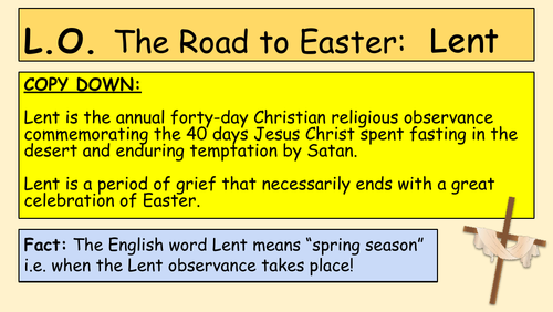 The Road to Easter: Lent (Full Lesson Slides) | Teaching Resources