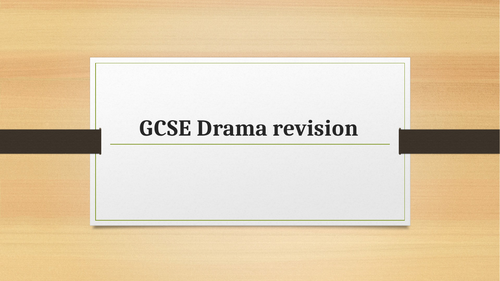 IGCSE Drama: Component 1 written examination guide | Teaching Resources