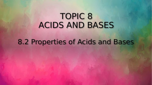 IB Chemistry - Topic 8 - 8.2 Properties of Acids and Bases | Teaching ...