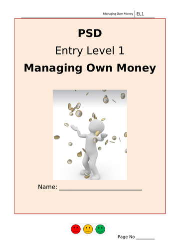PSD Entry level 1 Managing Own Money (ASDAN) | Teaching Resources