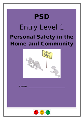 PSD Entry level 1 Personal Safety in the Home and Community (ASDAN ...