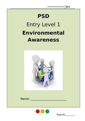PSD Entry Level 1 Environmental Awareness (ASDAN) | Teaching Resources