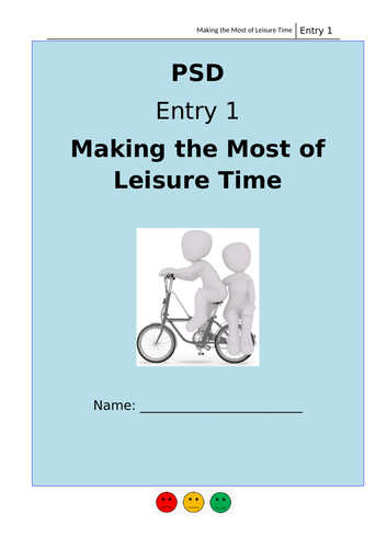 PSD Entry Level 1 Making the Most of Leisure Time (ASDAN) | Teaching ...