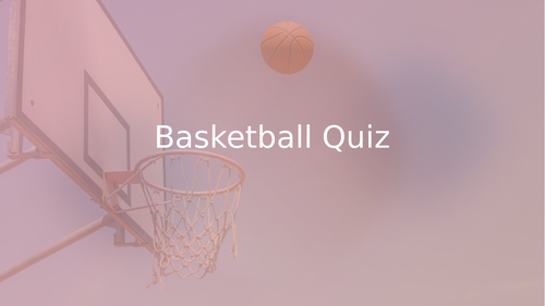 Basketball Quiz | Teaching Resources
