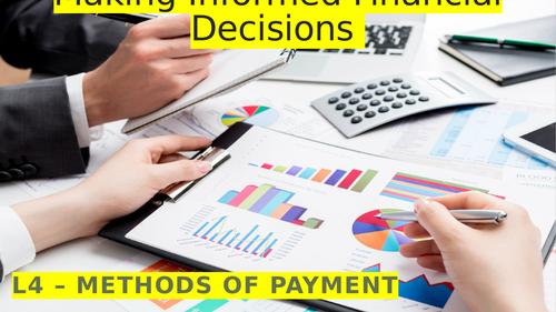Yr 10/11 PSHE - Making informed financial decisions | Teaching Resources