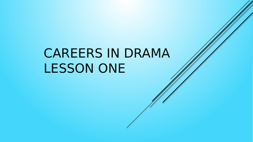 Careers in drama scheme of work & resources | Teaching Resources