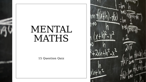 Mental Maths Quiz | Teaching Resources