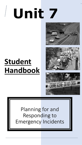 Unit 7 - Planning for and responding to Emergency Incidents | Teaching ...
