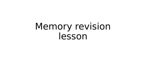 Year 12 Psychology Memory revision lessons | Teaching Resources