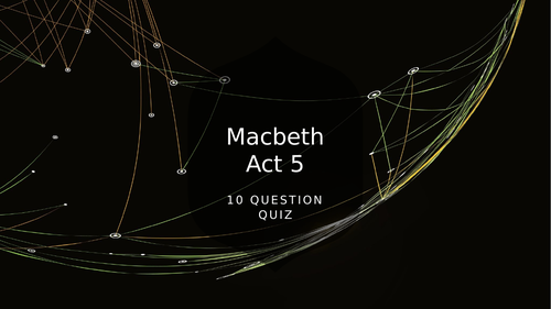 Macbeth Act 5 Quiz | Teaching Resources