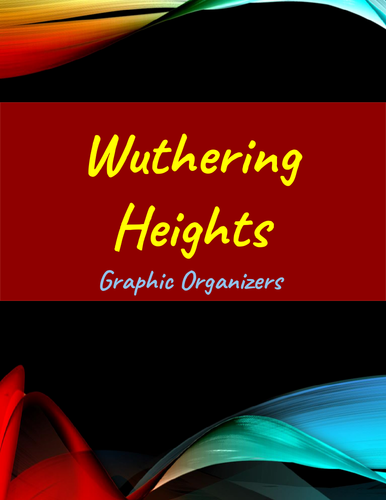 Wuthering Heights Graphic Organizers | Teaching Resources