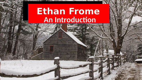 Ethan Frome : Introduction Power Point | Teaching Resources