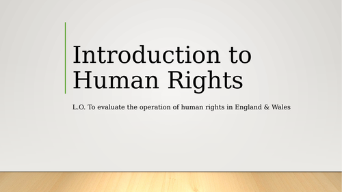 A-Level Law: Introduction to Human Rights Lesson (Eduqas) | Teaching ...