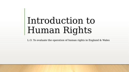 A-Level Law: Introduction to Human Rights Lesson (Eduqas) | Teaching ...