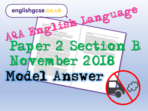 AQA English Language Paper 2 2018 Model | Teaching Resources